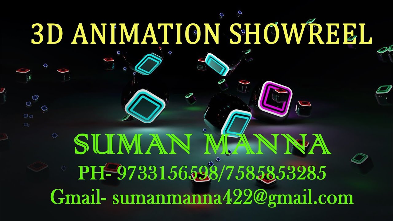 3D Animation showreel (suman manna).. - YouTube