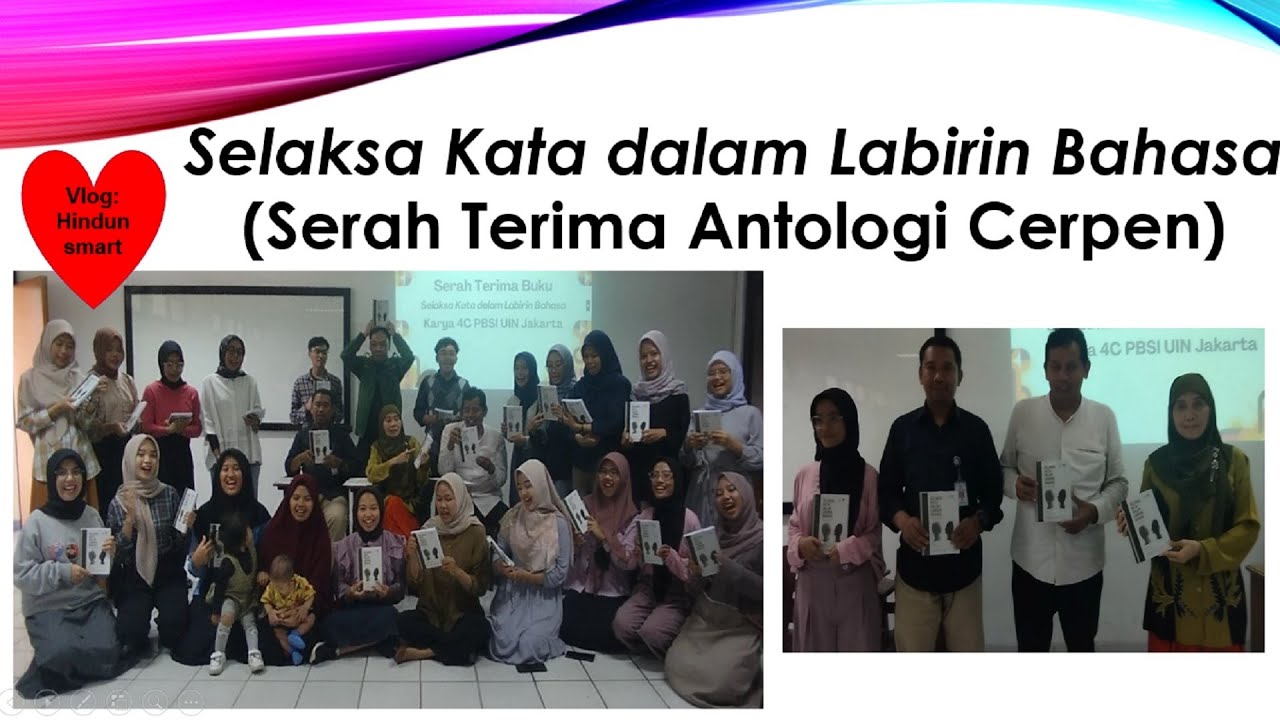 Selaksa Kata dalam Labirin Bahasa_Serah Terima Antologi Cerpen - YouTube