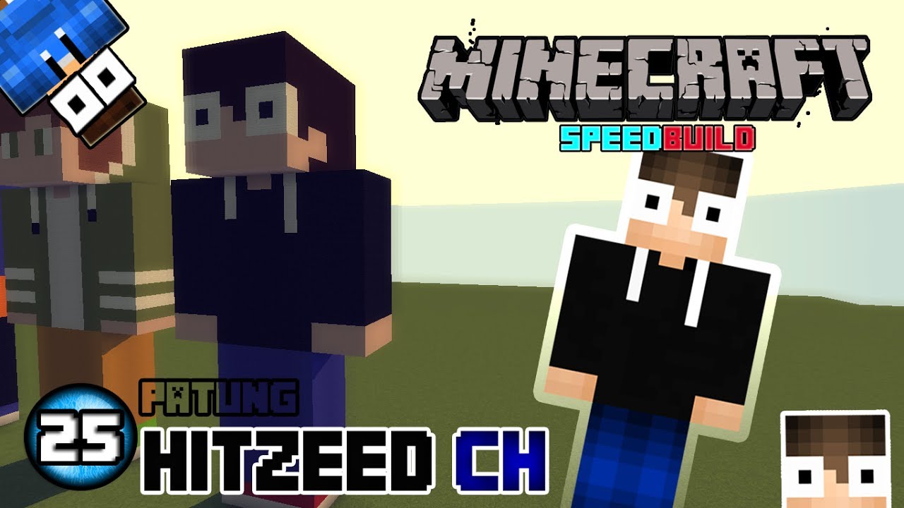 Patung skin Hitzeed CH speed build minecraft #25 - YouTube