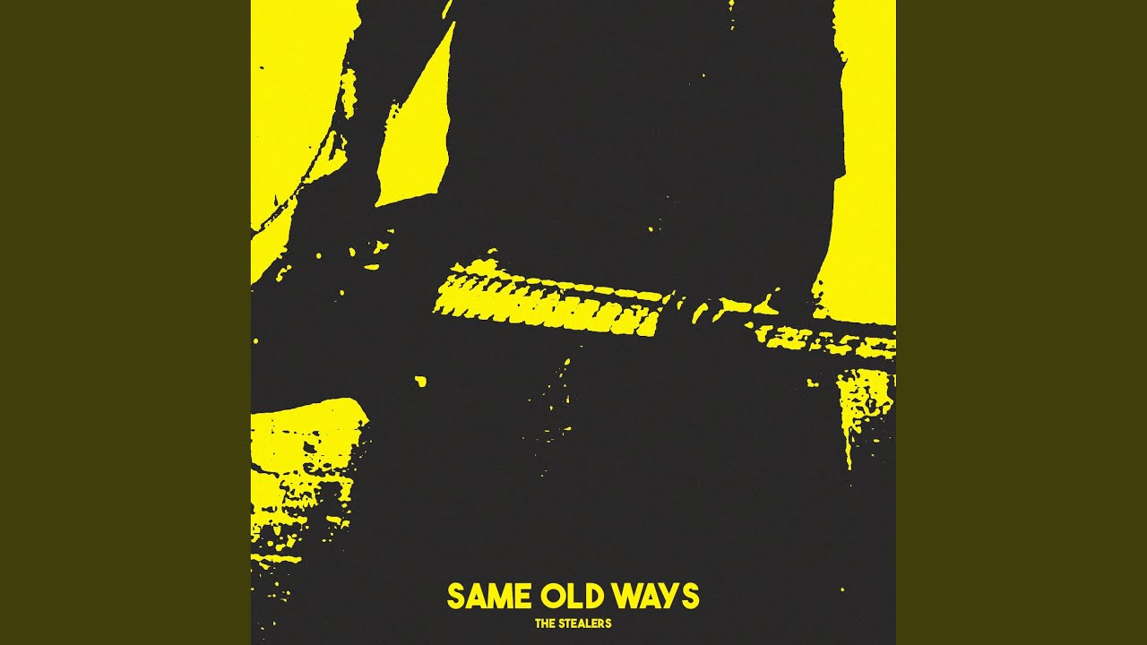 Same Old Ways - YouTube