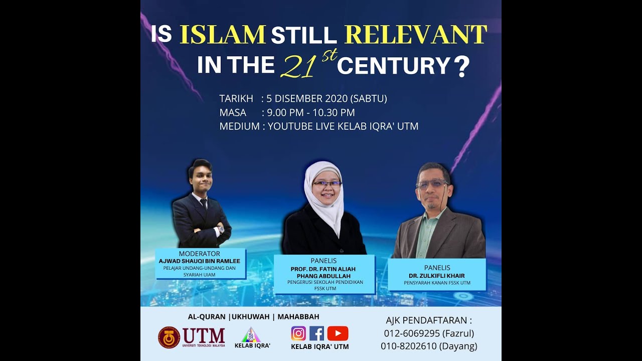 FORUM ONLINE: IS ISLAM STILL RELEVANT IN THE 21st Century? - YouTube