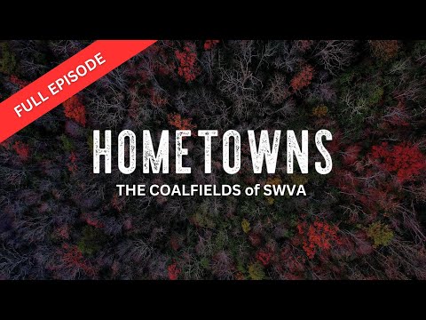 Hometowns | The Coalfields of SWVA