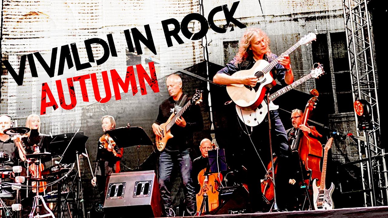 Vivaldi In Rock - AUTUMN ( LIVE ) by Tomas Varnagiris and St ...