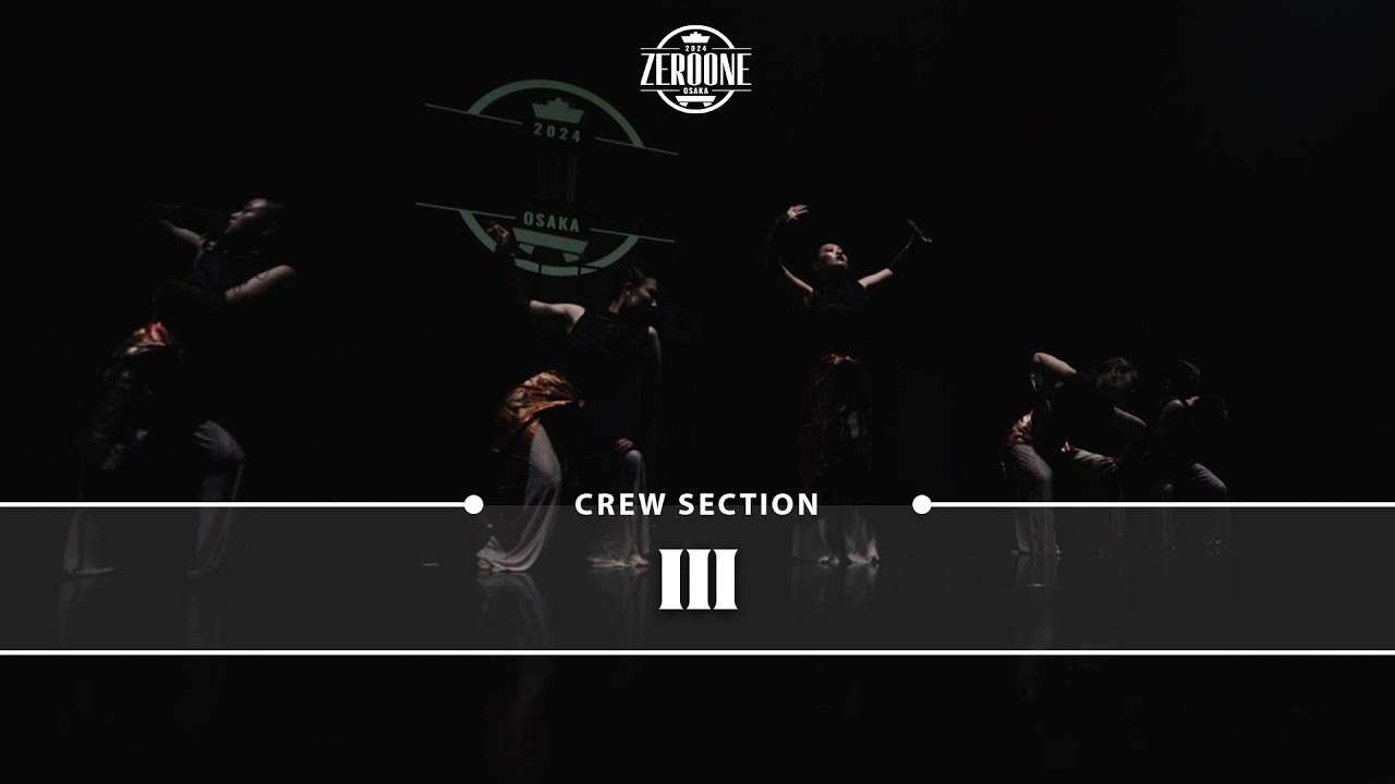 CREW SECTION - III / 2024.07.30 ZEROONE at なんばHatch - YouTube