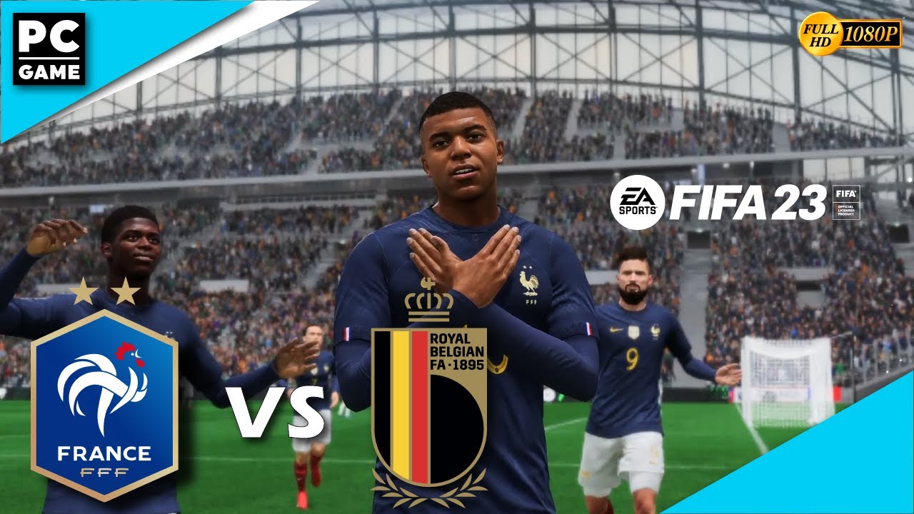 FIFA 23 - France vs Belgium | PC Gameplay | 1080p HD - YouTube