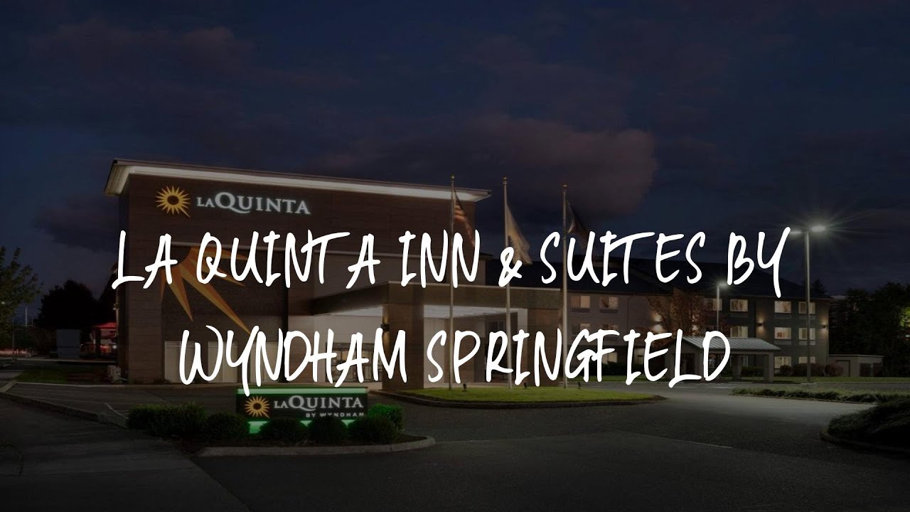 La Quinta Inn & Suites by Wyndham Springfield Review - Springfield ...