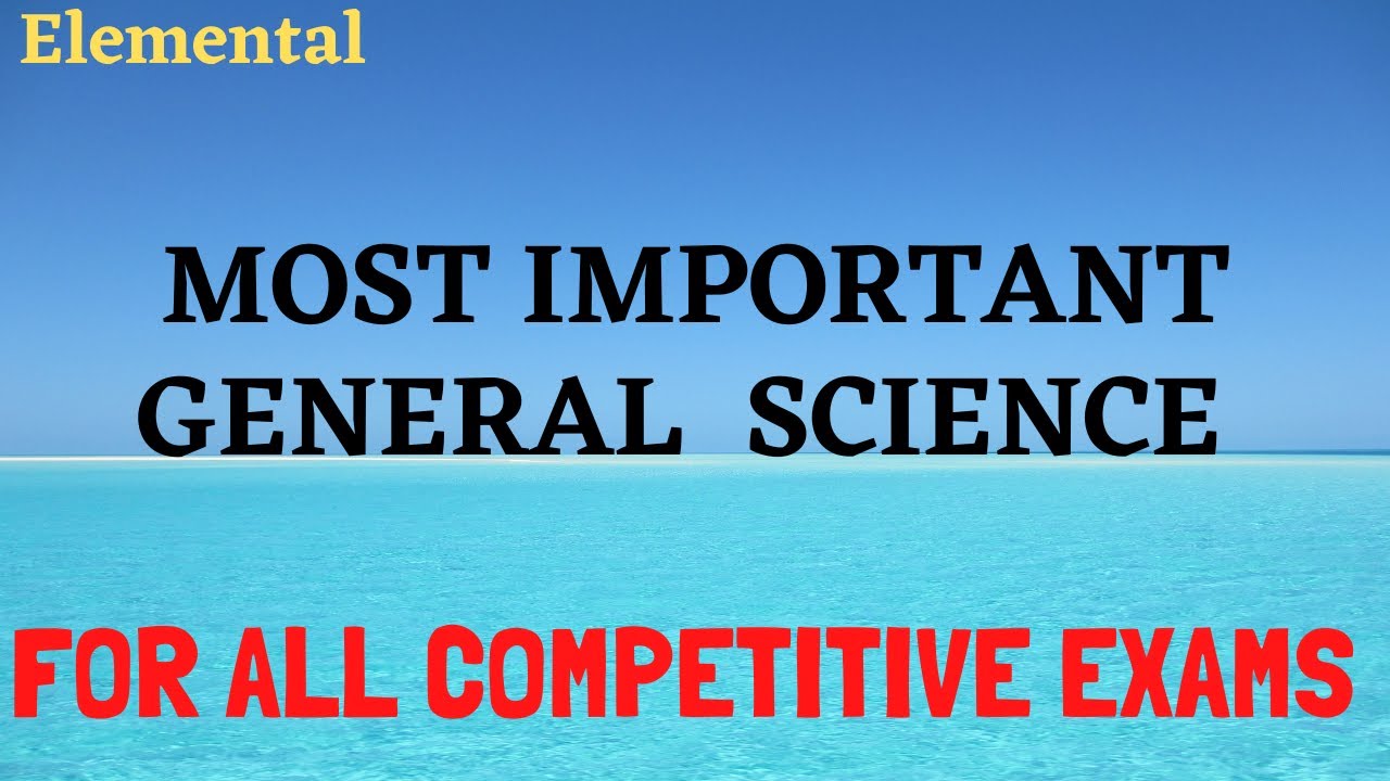 #Most important General Science, # GK for all competitive exam, #GS for ...