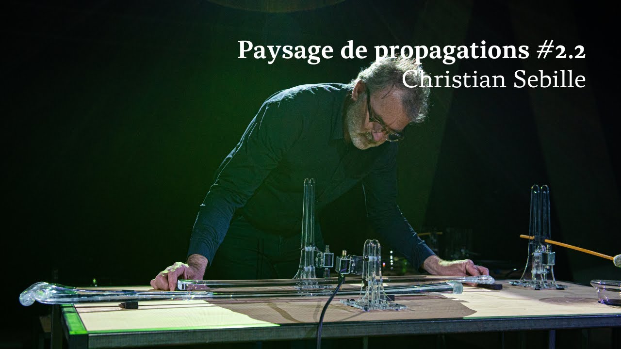 [Expo] Paysage de propagations #2.2 - Christian Sebille - YouTube