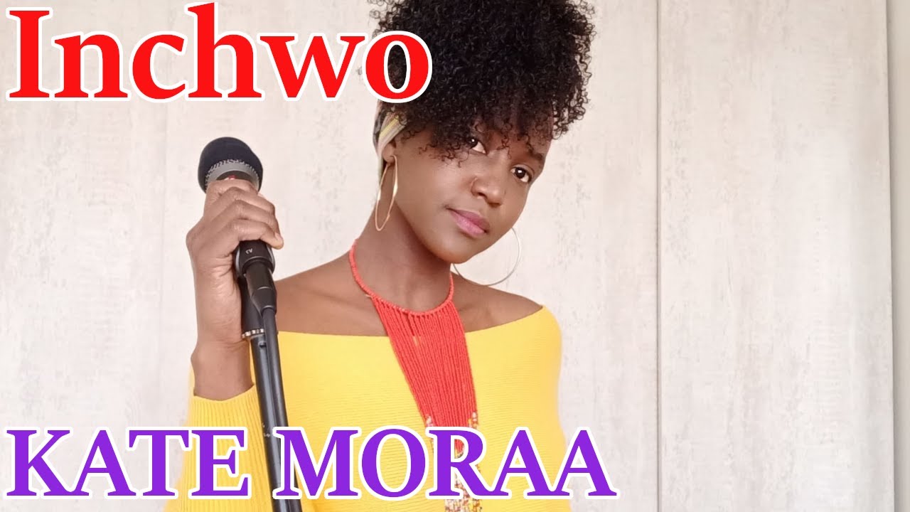 Inchwo by Kate Moraa Official Video - YouTube