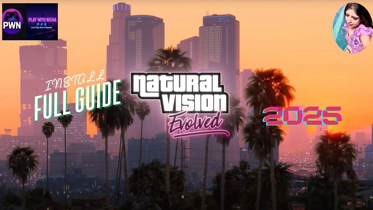 🟢 How to Install Natural Vision Evolved in GTA 5 | Full Guide | 2025 ...