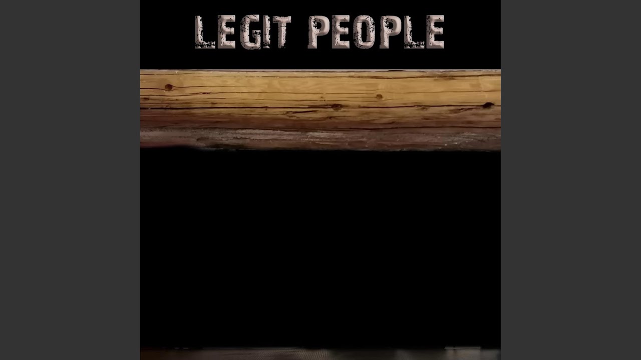 Legit People - YouTube