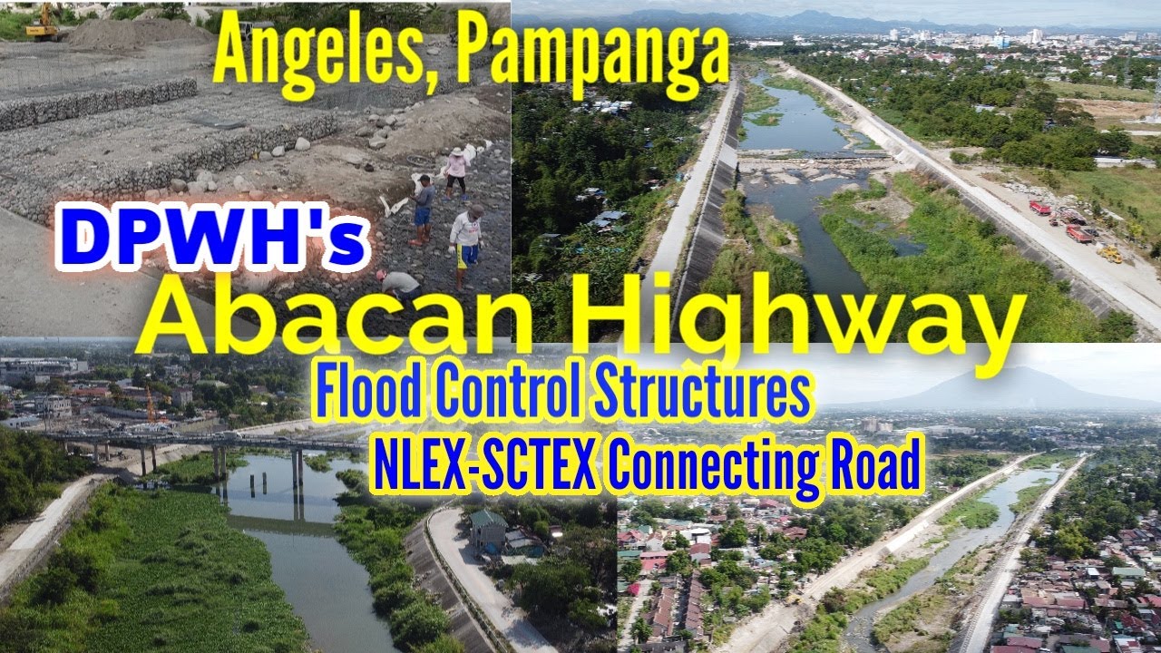 Abacan Highway & Flood Control Structure Update | DPWH, Angeles ...