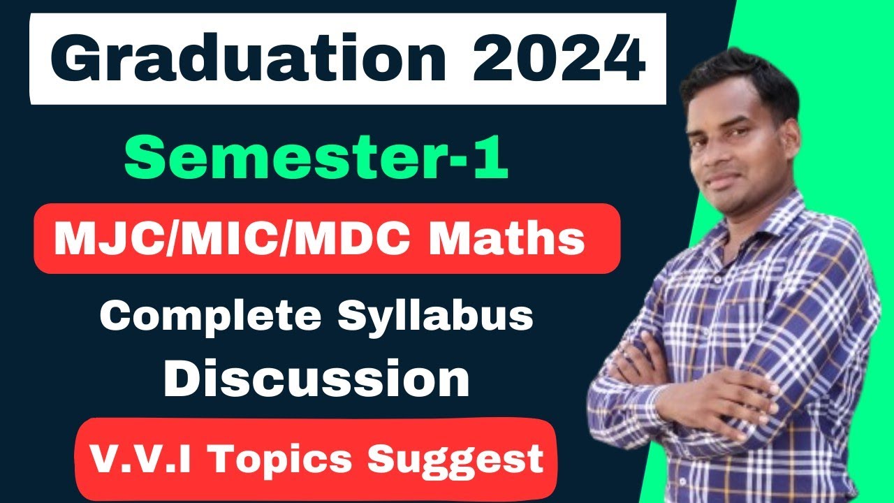 Graduation MJC/MIC/MDC Maths Syllabus | B.Sc Maths Syllabus Semester 1 ...