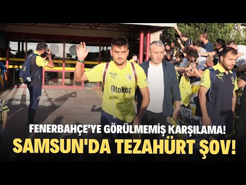 Fenerbahçe'ye görülmemiş karşılama! Samsun'da tezahürat şov