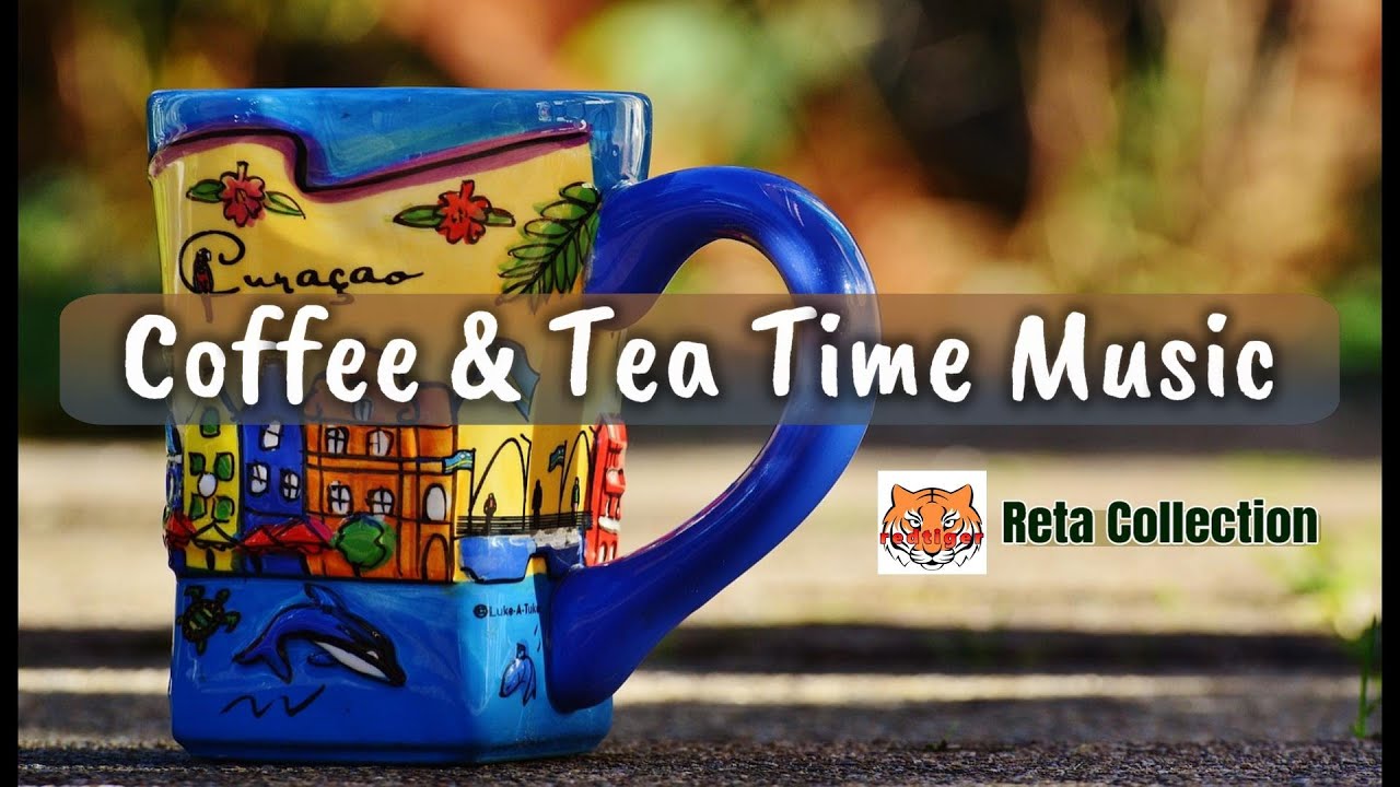 [Playlist] 음악PD 레타가 선곡한 Coffee & Tea Time Music┃Selected by music ...
