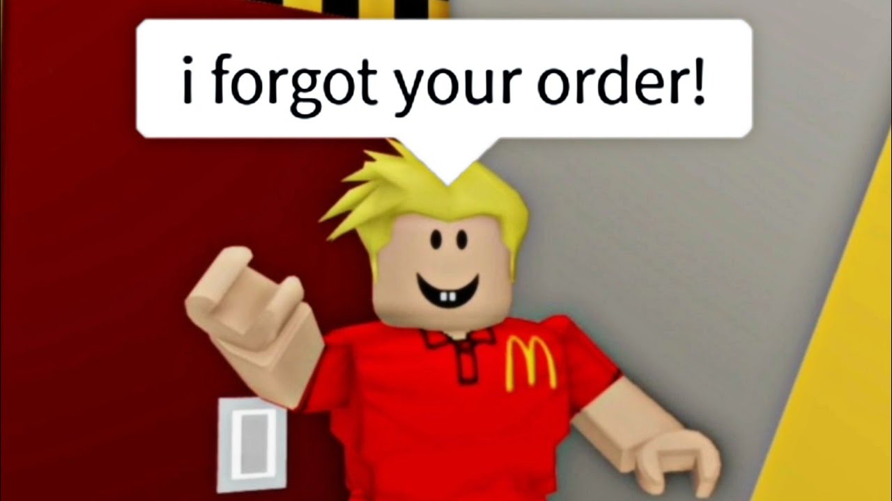 When you order food at McDonald's (meme) ROBLOX - YouTube