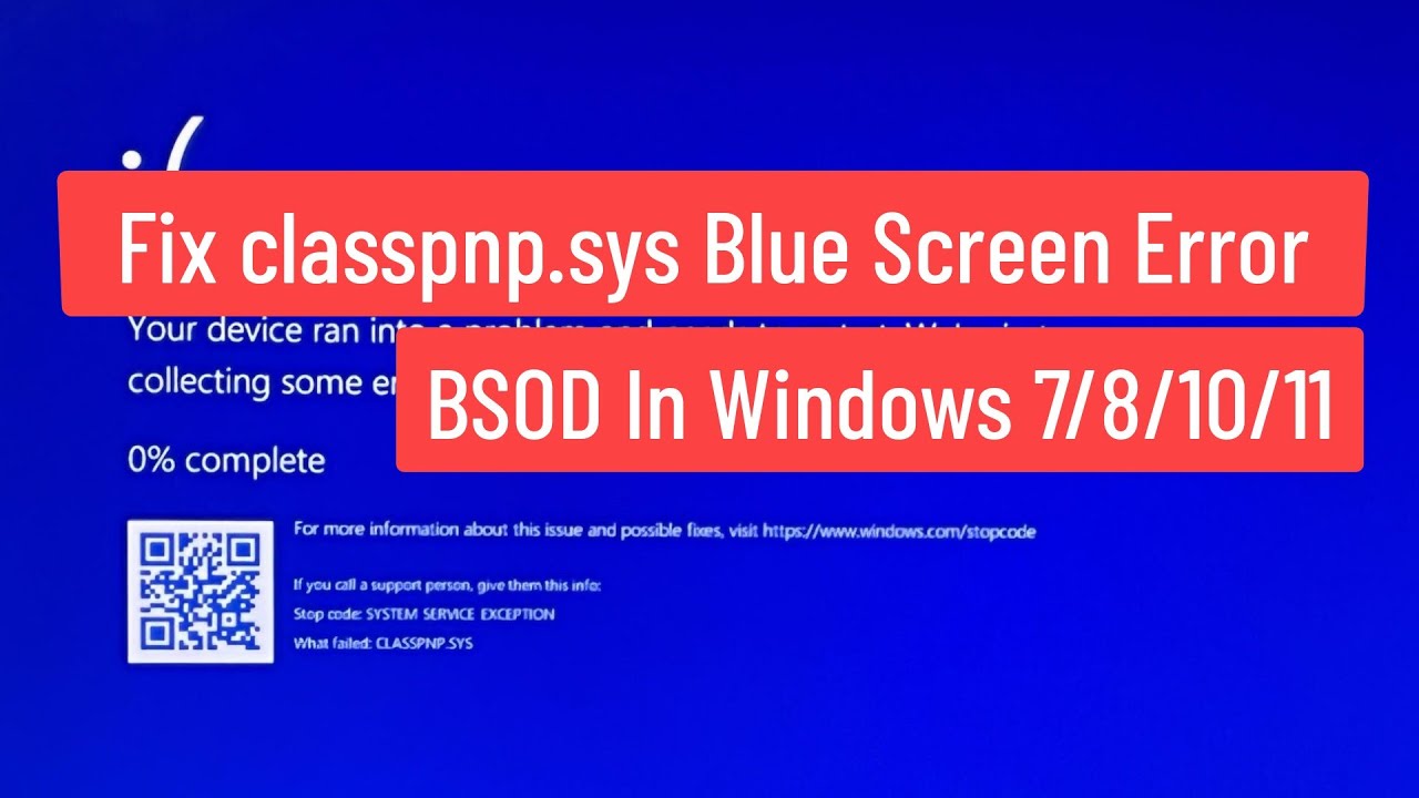 Fix classpnp.sys Blue Scree (BSOD) Error In Windows 7/8/10/11 - YouTube