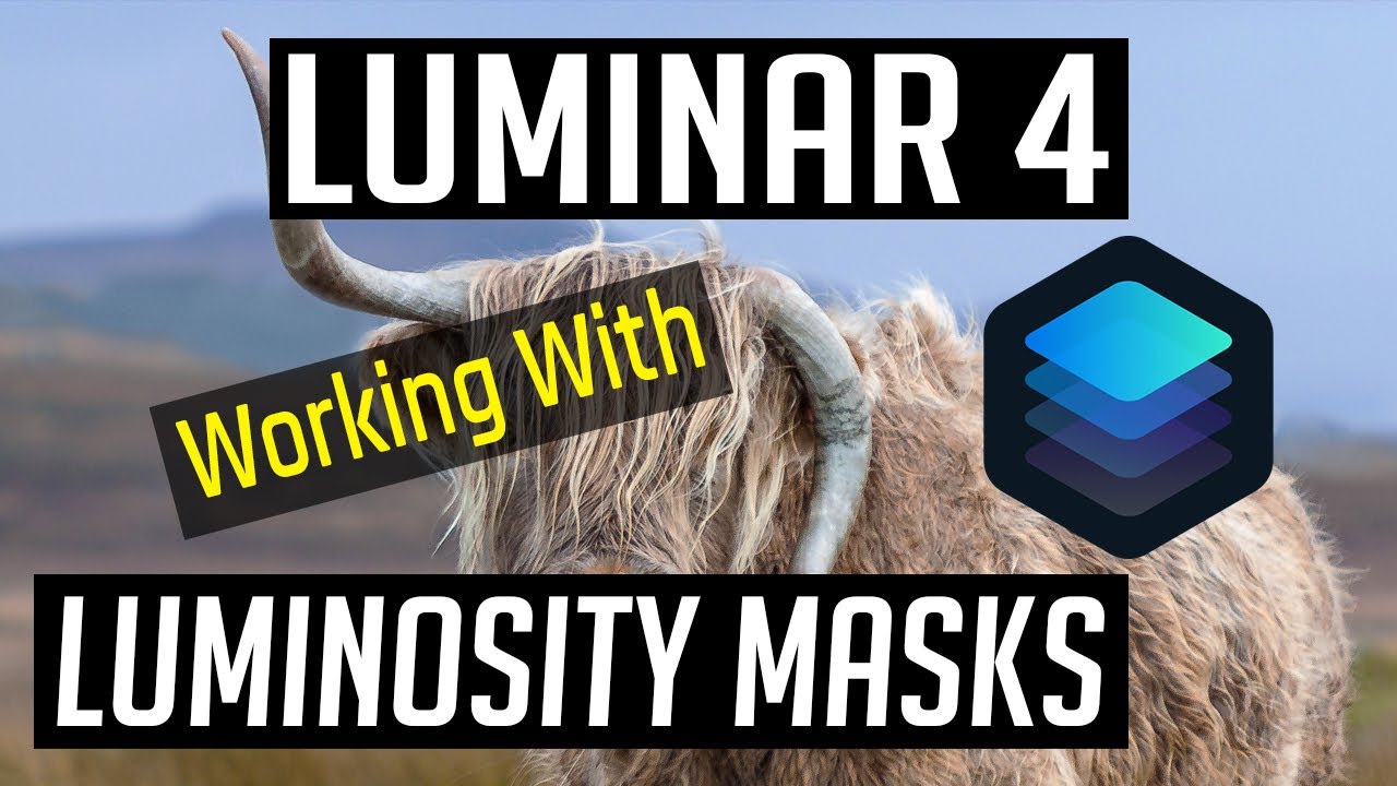 LUMINAR 4 TUTORIAL: Working With LUMINOSITY MASKS - YouTube