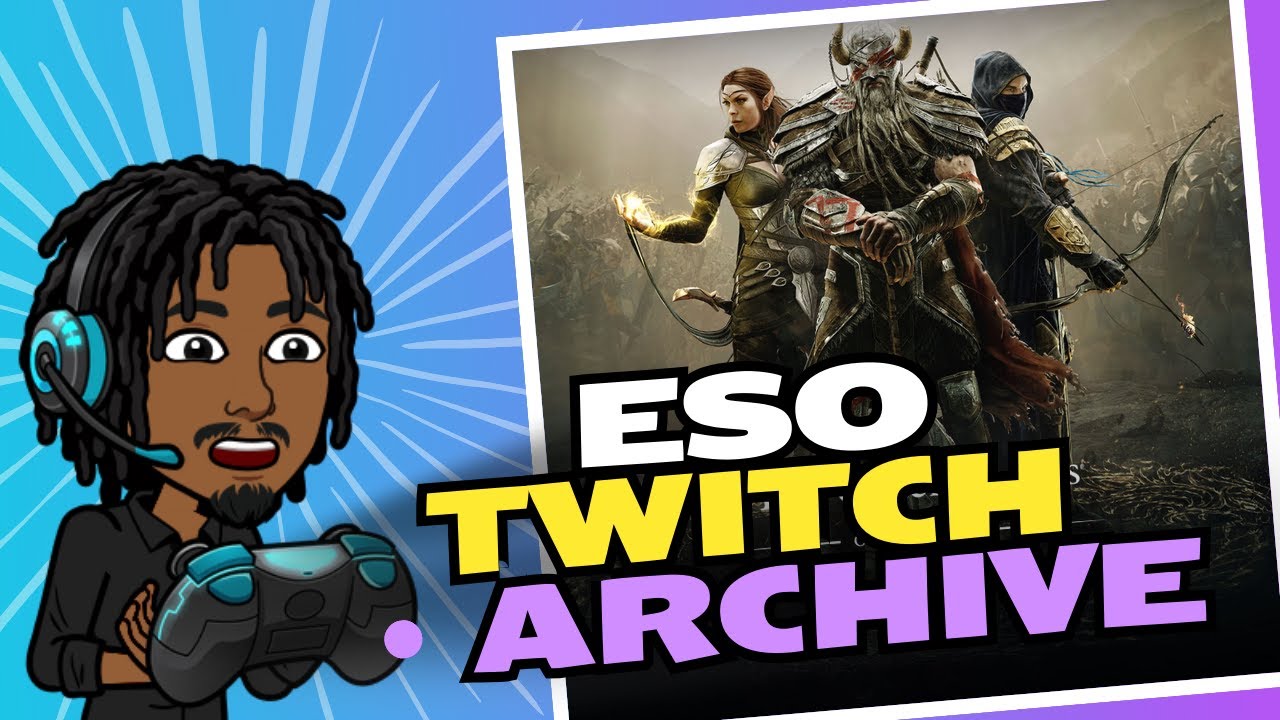 January 29th 2022 ESO Twitch Stream - YouTube