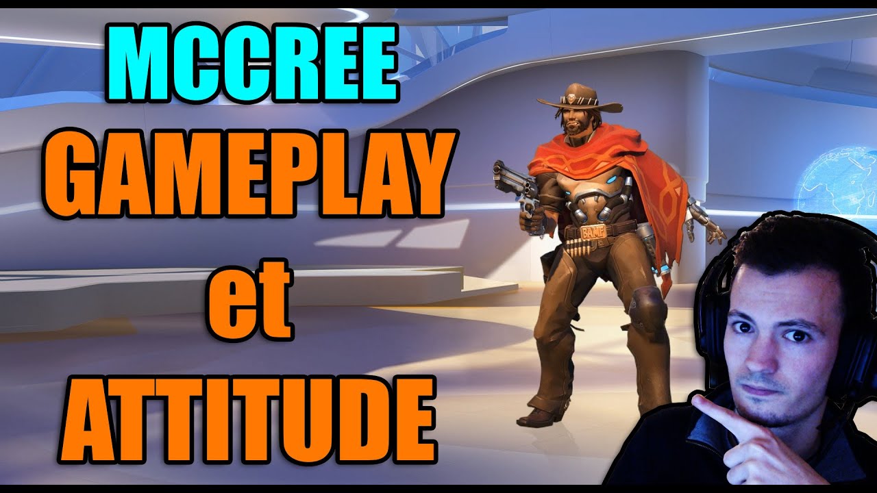 Guide McCree : base de Gameplay selon maps - Guide Overwatch FR - YouTube