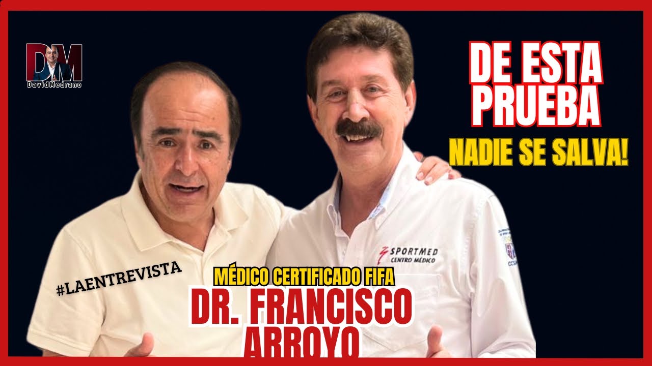 EL D0P1NG Y SU FUTURO | DR FRANCISCO ARROYO CERTIFICADO FIFA | LA ...