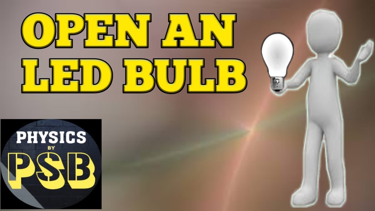 Open an LED Bulb in easy steps. - YouTube