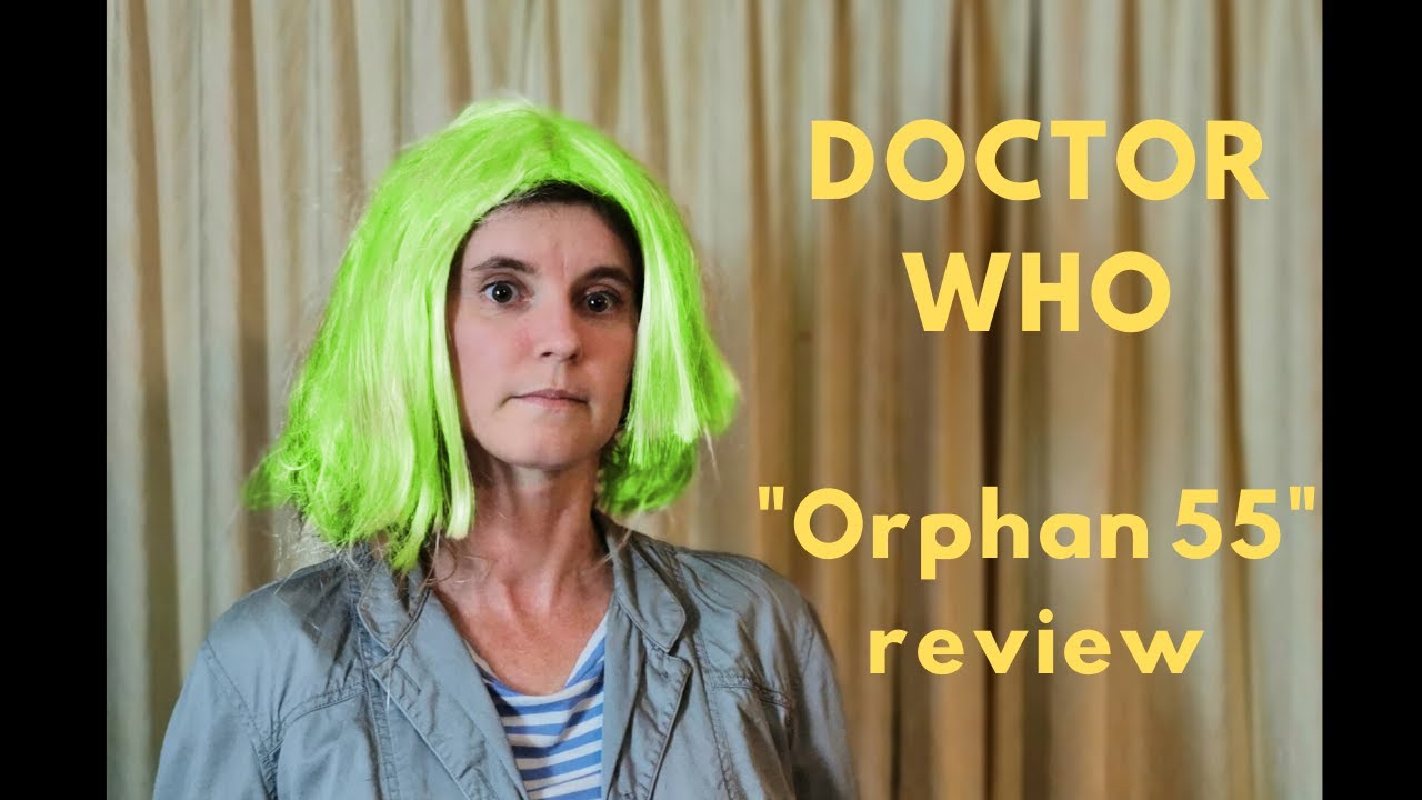 Doctor Who - Orphan 55 - Review - YouTube
