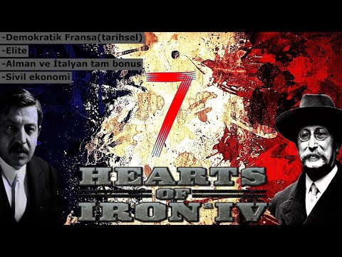 [7]Demokratik Fransa // Hearts of Iron IV Elite+Alman ve İtalyan Bonus