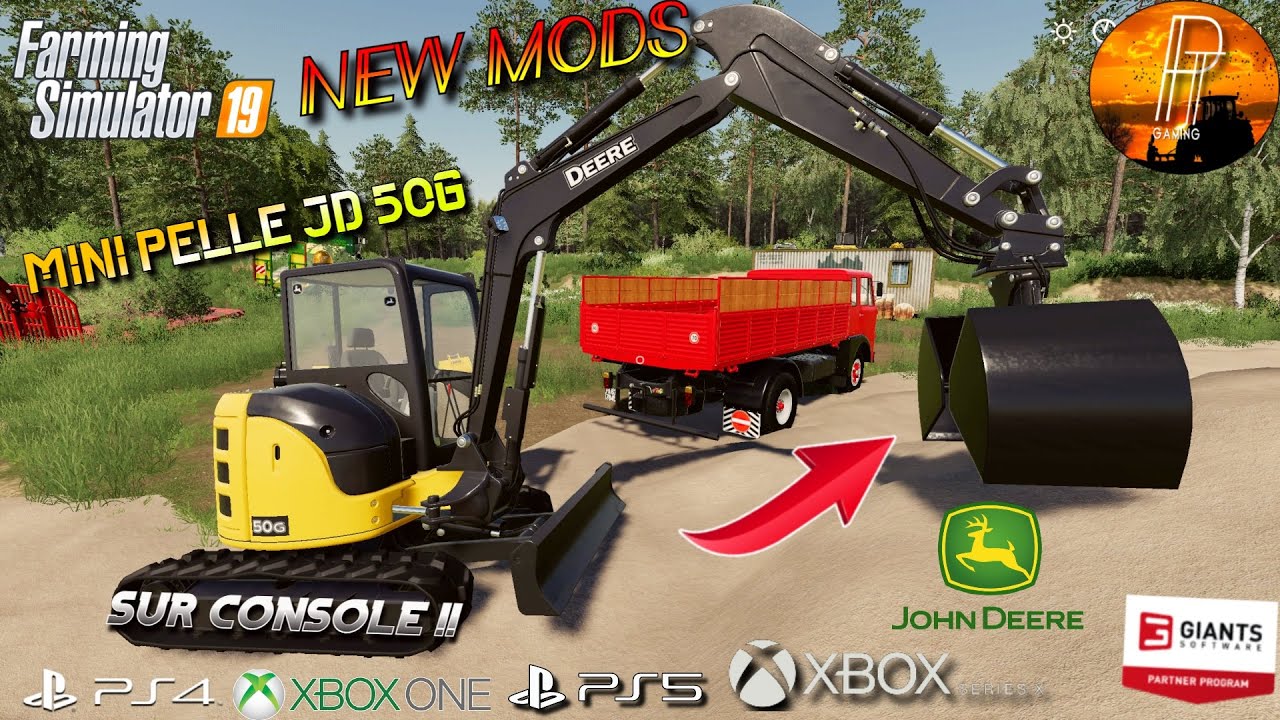 [NEW MODS FS19] MINI PELLE JOHN DEERE 50G - PEPPE 978- SUR CONSOLE ...
