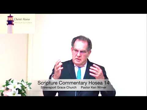 Scripture Commentary Hosea 14 - YouTube