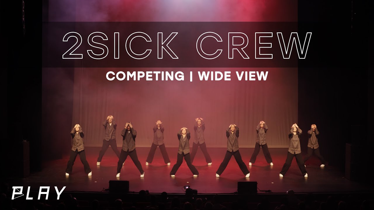2Sick Crew | PLAY 2025 (Wide View) - YouTube