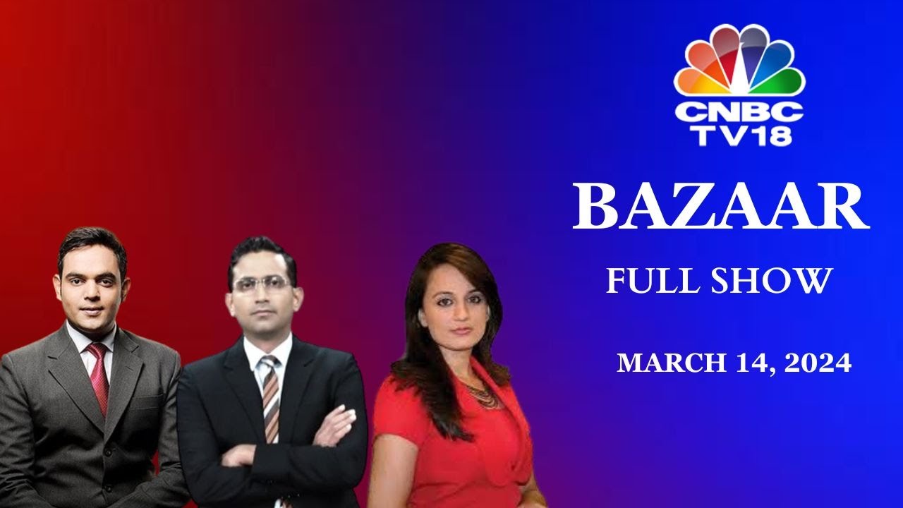 Bazaar: The Most Comprehensive Show On Stock Markets | Full Show ...