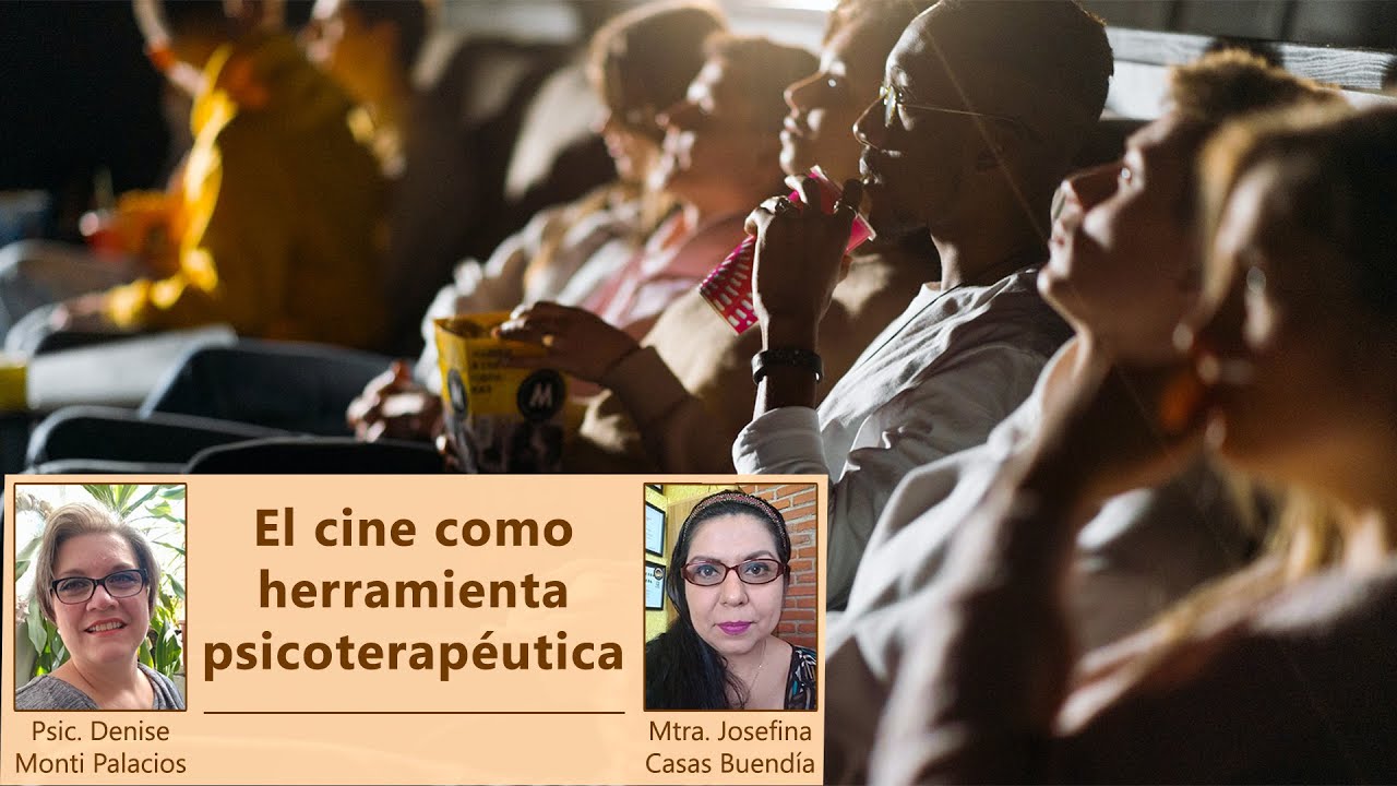 El cine como herramienta psicoterapéutica - Denise Monti y Josefina ...