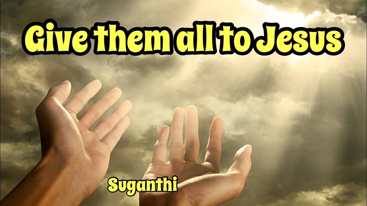 Are you tired of chasing pretty rainbows | Give them all to Jesus ...