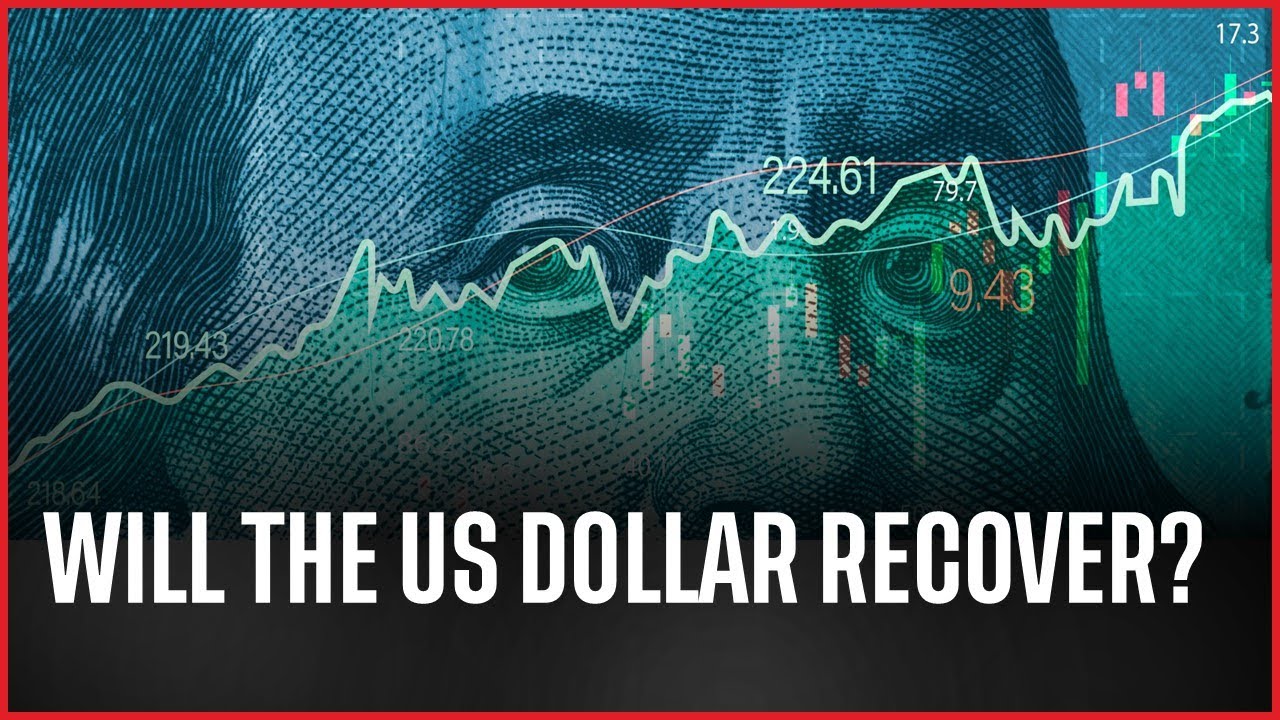 Is the dollar slump finally over? Keys to a US dollar recovery - YouTube