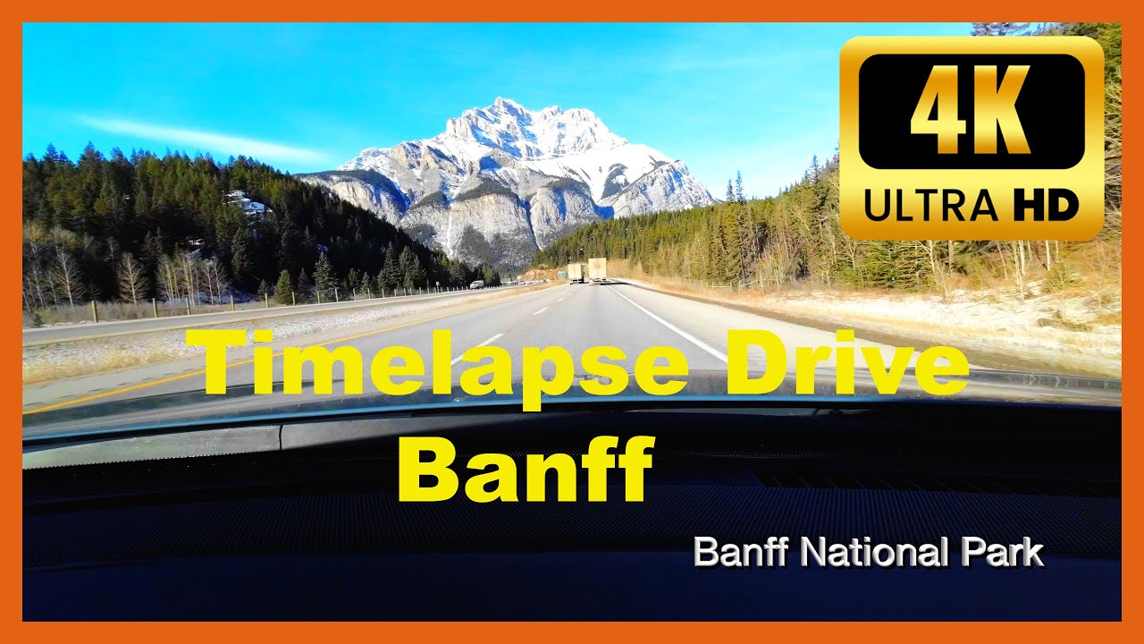 Magnificent Banff Timelapse Drive 😊⛰🌲🇨🇦🚙 #banff #timelapse # ...