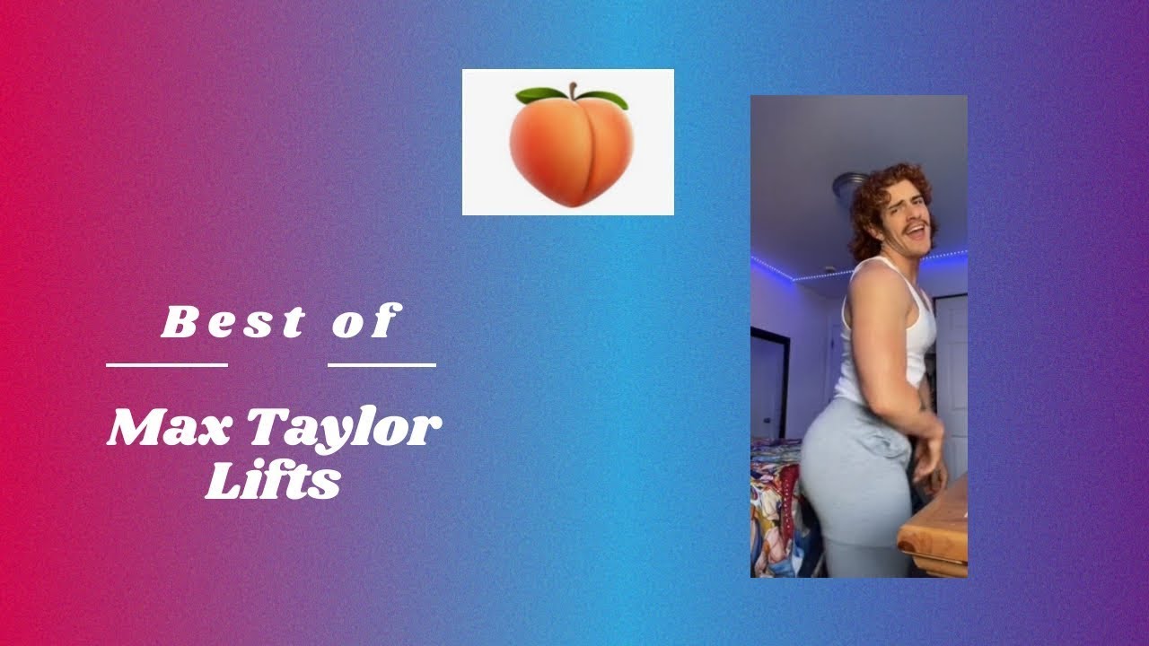 Best of MAX TAYLOR LIFTS! 🤩🍑#2 | Tik Tok Complication | Tik Tok ...
