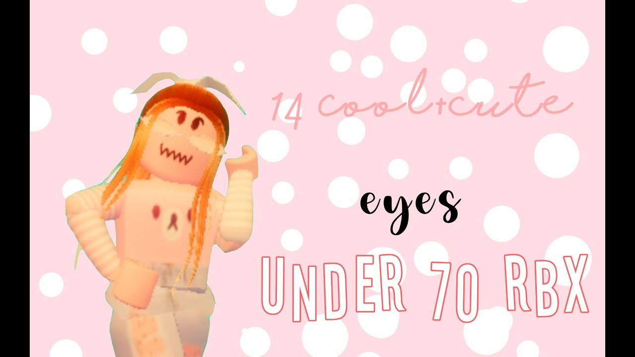 14 cool+cute faces under 70 robux - YouTube