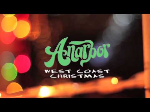 Anarbor - West Coast Christmas