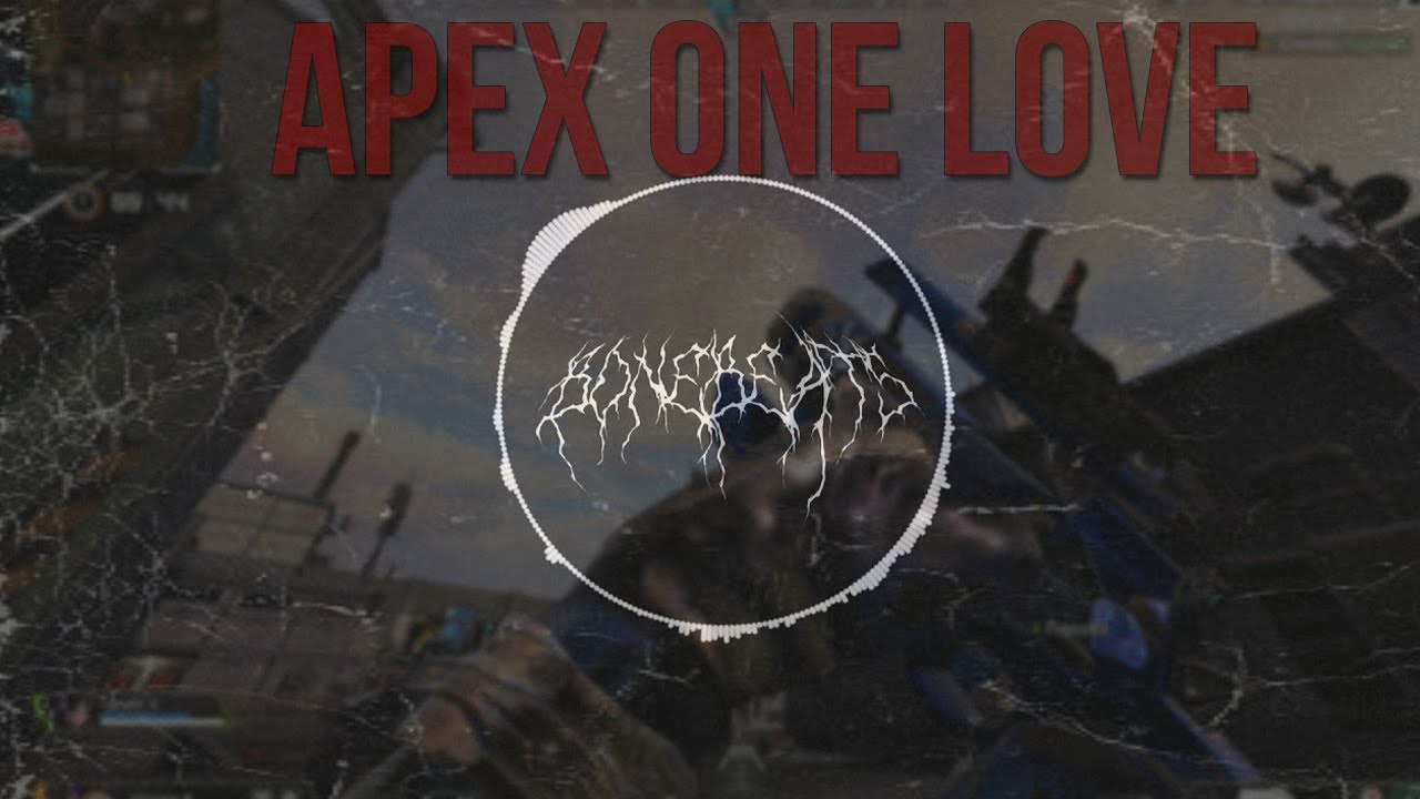 apex one love - YouTube