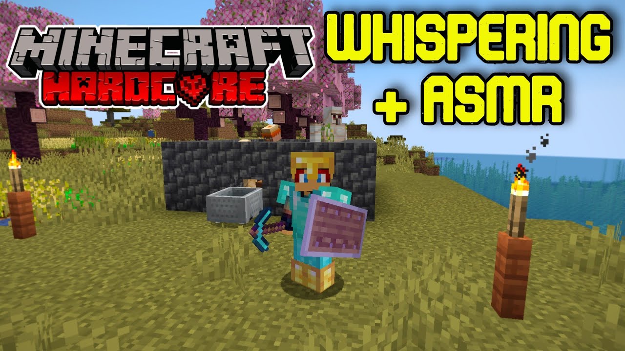 Minecraft Hardcore | Whispering & ASMR | Series 6: Part 37 - YouTube