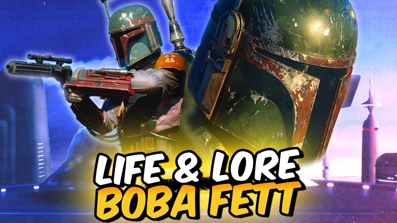 The Life & Lore of Boba Fett - YouTube