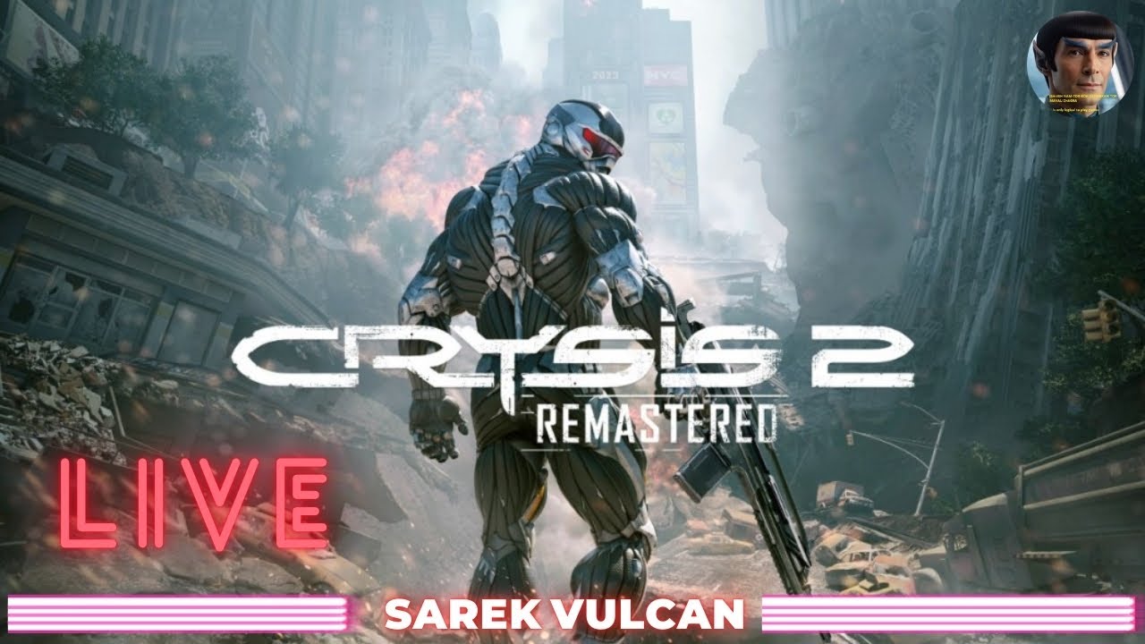 Sarek Vulcan live - Crysis 2 Remastered - 001 - YouTube