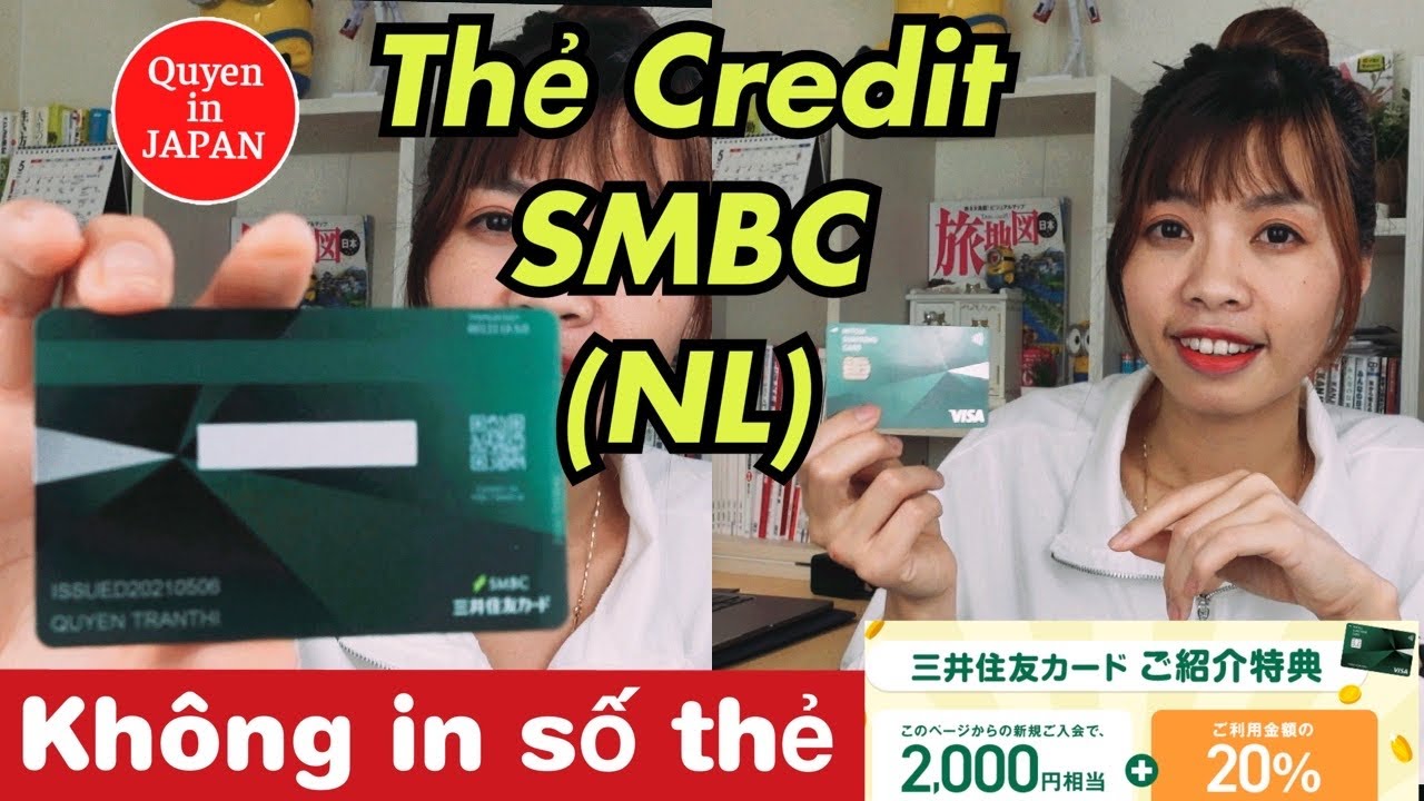 Hướng Dẫn Chi Tiết Đăng Ký Thẻ Credit SMBC (Numberless) Không In Số Thẻ ...