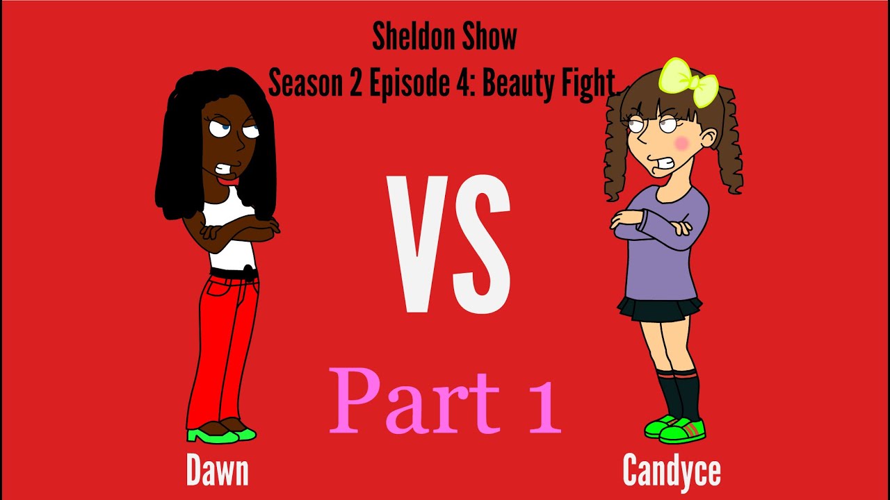 Sheldon Show Season 2 Episode 4: Beauty Fight Part 1. For 13+ - YouTube