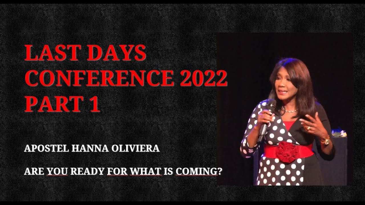 Last Days Conference 2022 part 1 - YouTube