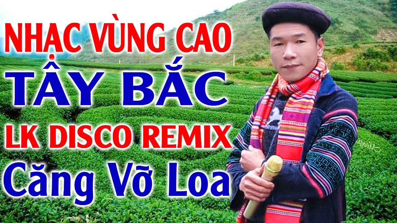 Hay tv - Anh Tộc Giọng Ca Hay Nhất Miền Núi Tây Bắc - LK Nhạc Vùng Cao ...