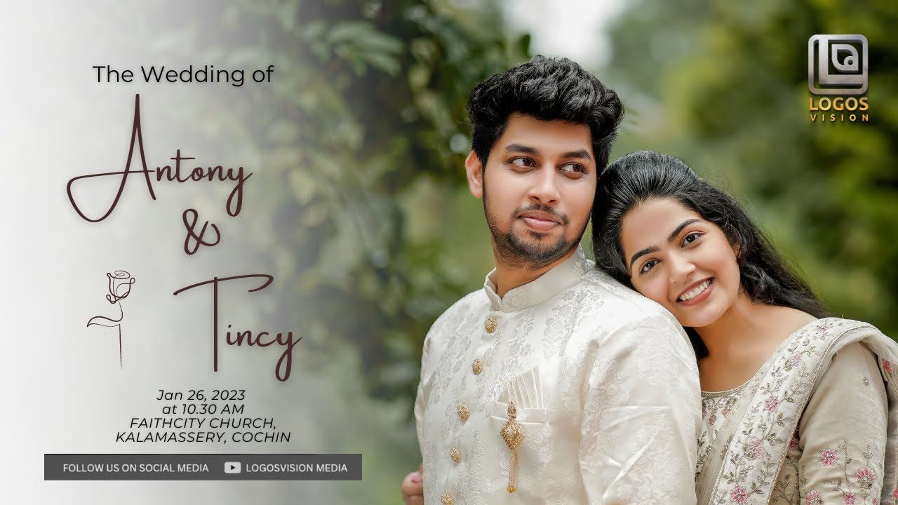 Antony & Tincy | Wedding Ceremony | 26 Jan 2023 | LOGOSVISION MEDIA ...