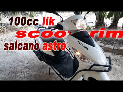SALCANO ASTRO 100 CC SCOOTER   NASIL BİR MOTOR