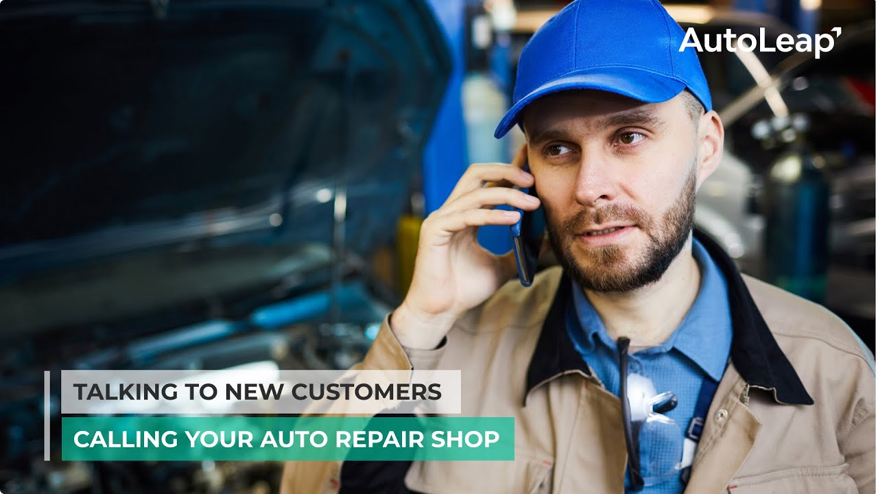 How to Talk to New Customers Calling Your Auto Repair Shop - YouTube